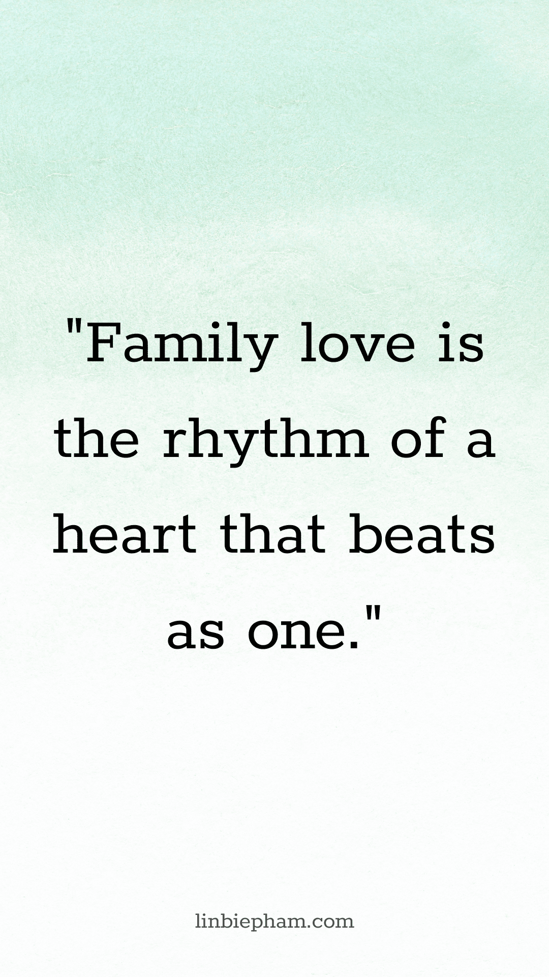 113 Heartfelt Family Love Quotes to Strengthen Your Bonds and Inspire Joy