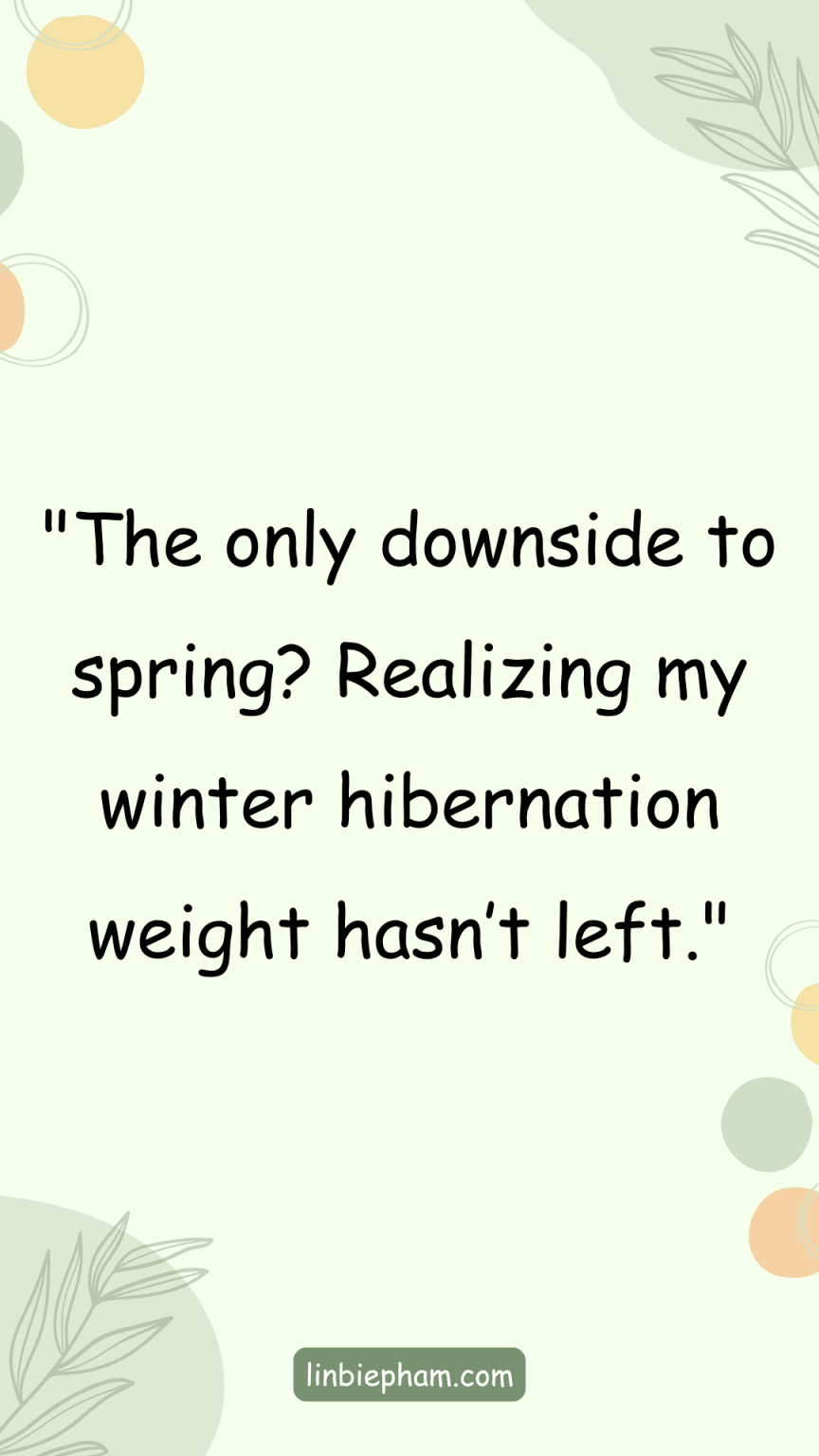 127 Hilariously Funny Spring Quotes to Add Sunshine to Your Day
