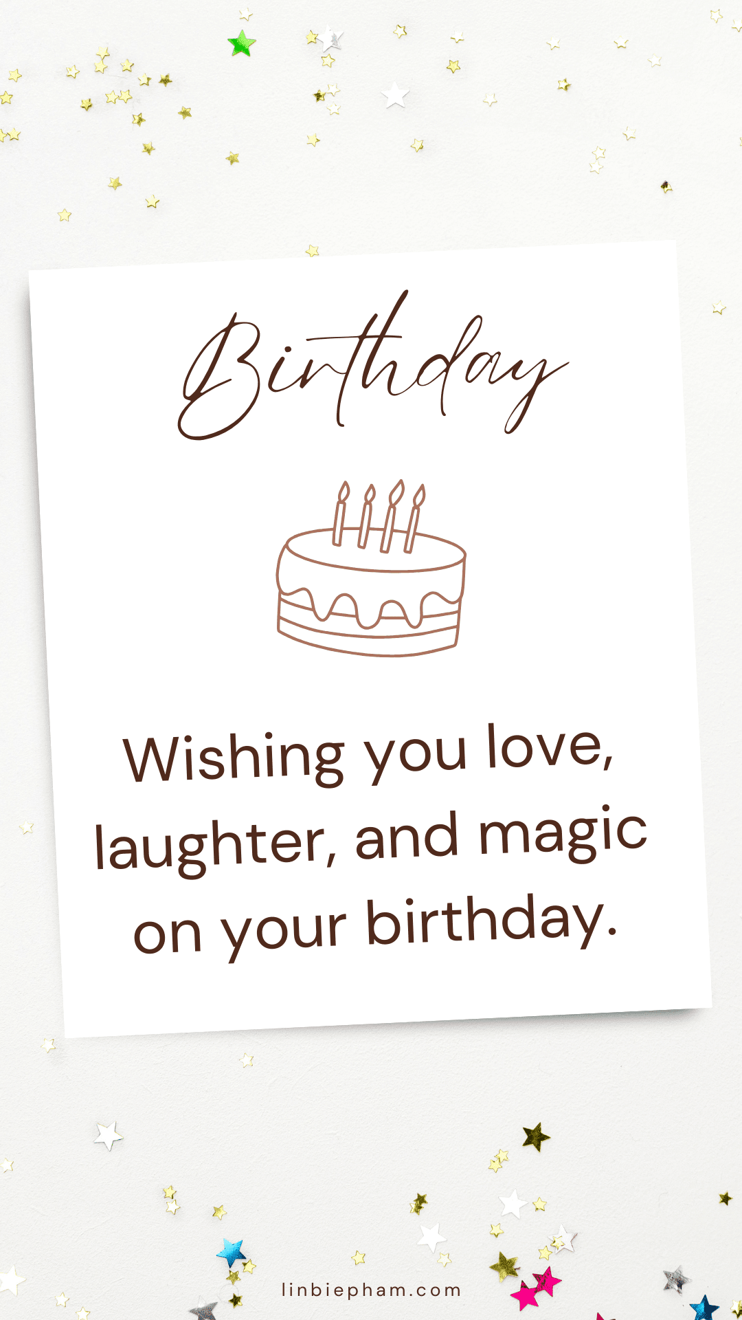 145 Simple Birthday Quotes to Spread Joy and Warm Wishes