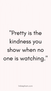135+ Beautiful Pretty Quotes to Brighten Your Day Instantly