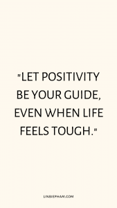 121 Powerful Positive Encouragement Quotes to Uplift Your Spirit