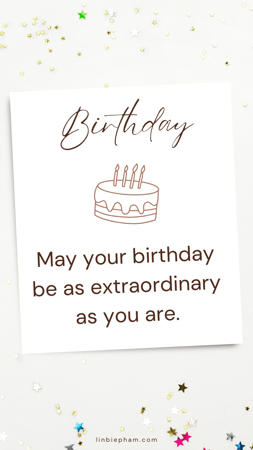 145 Simple Birthday Quotes to Spread Joy and Warm Wishes