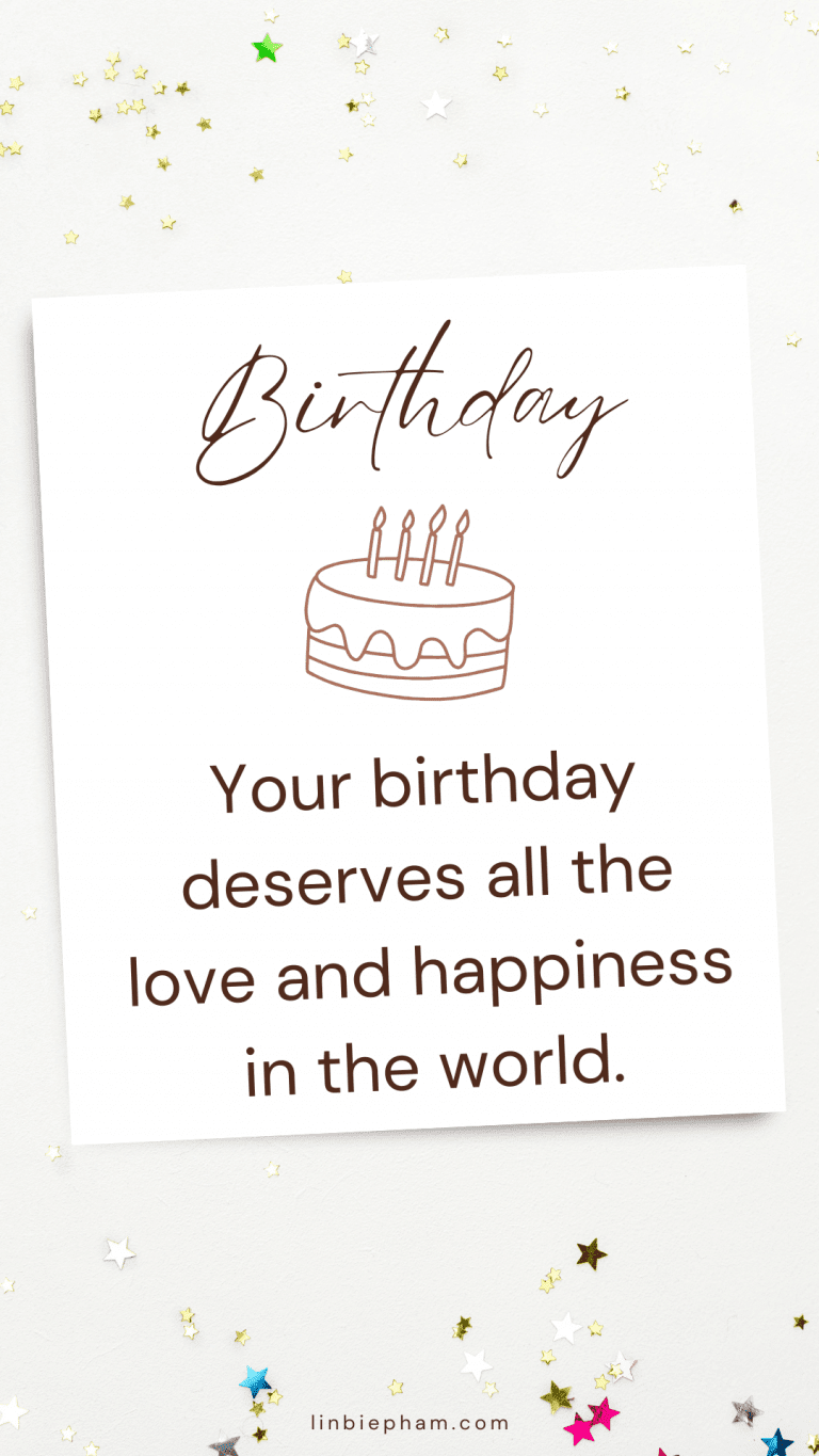 145 Simple Birthday Quotes to Spread Joy and Warm Wishes