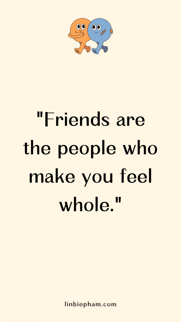 145 Short Friendship Quotes That Will Touch Your Heart