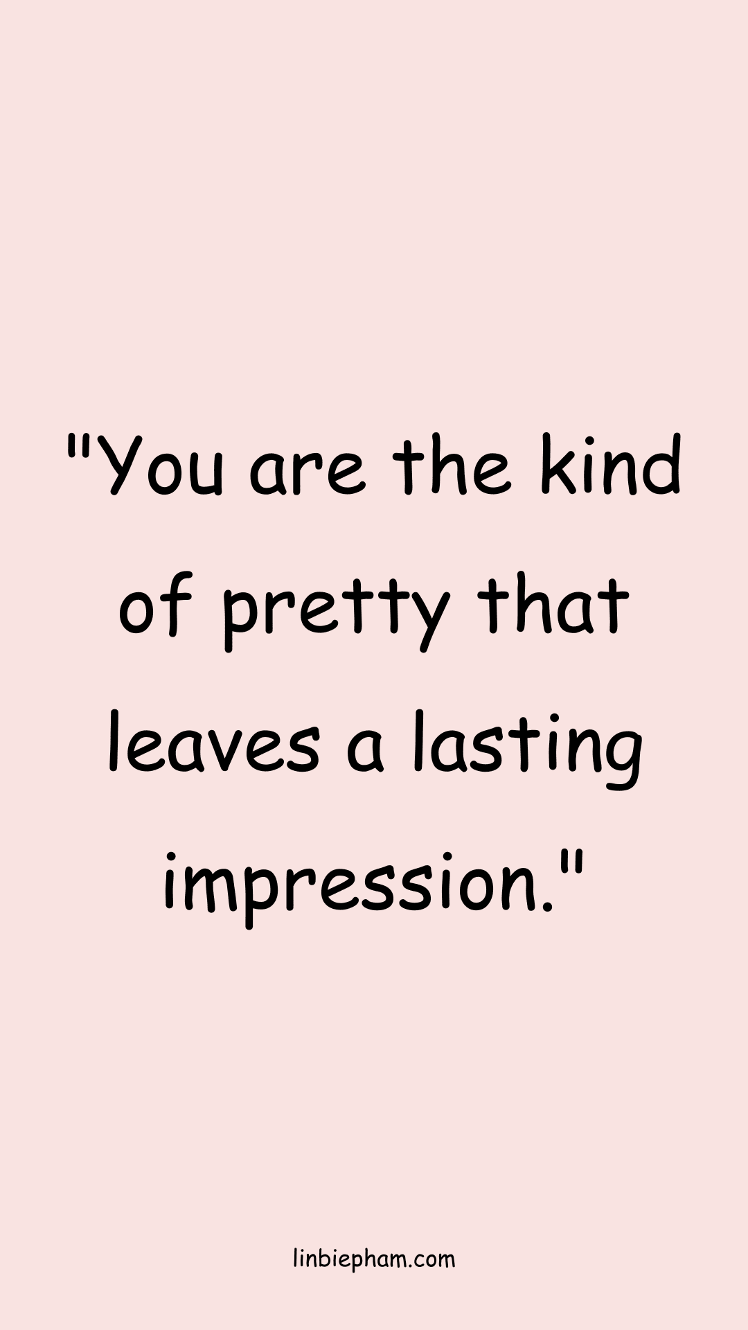 131 Inspiring Pretty Quotes for Women to Instantly Brighten Your Day