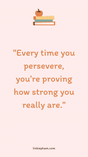 117 Powerful Encouragement Quotes for Students to Stay Motivated