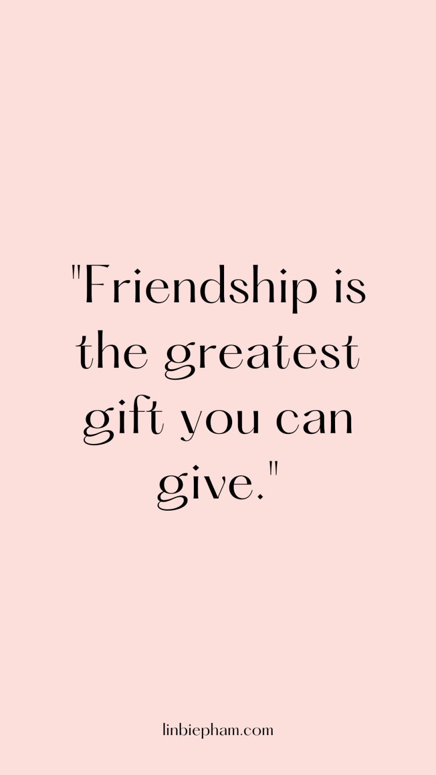 149 Best Friendship Quotes to Inspire True Connections