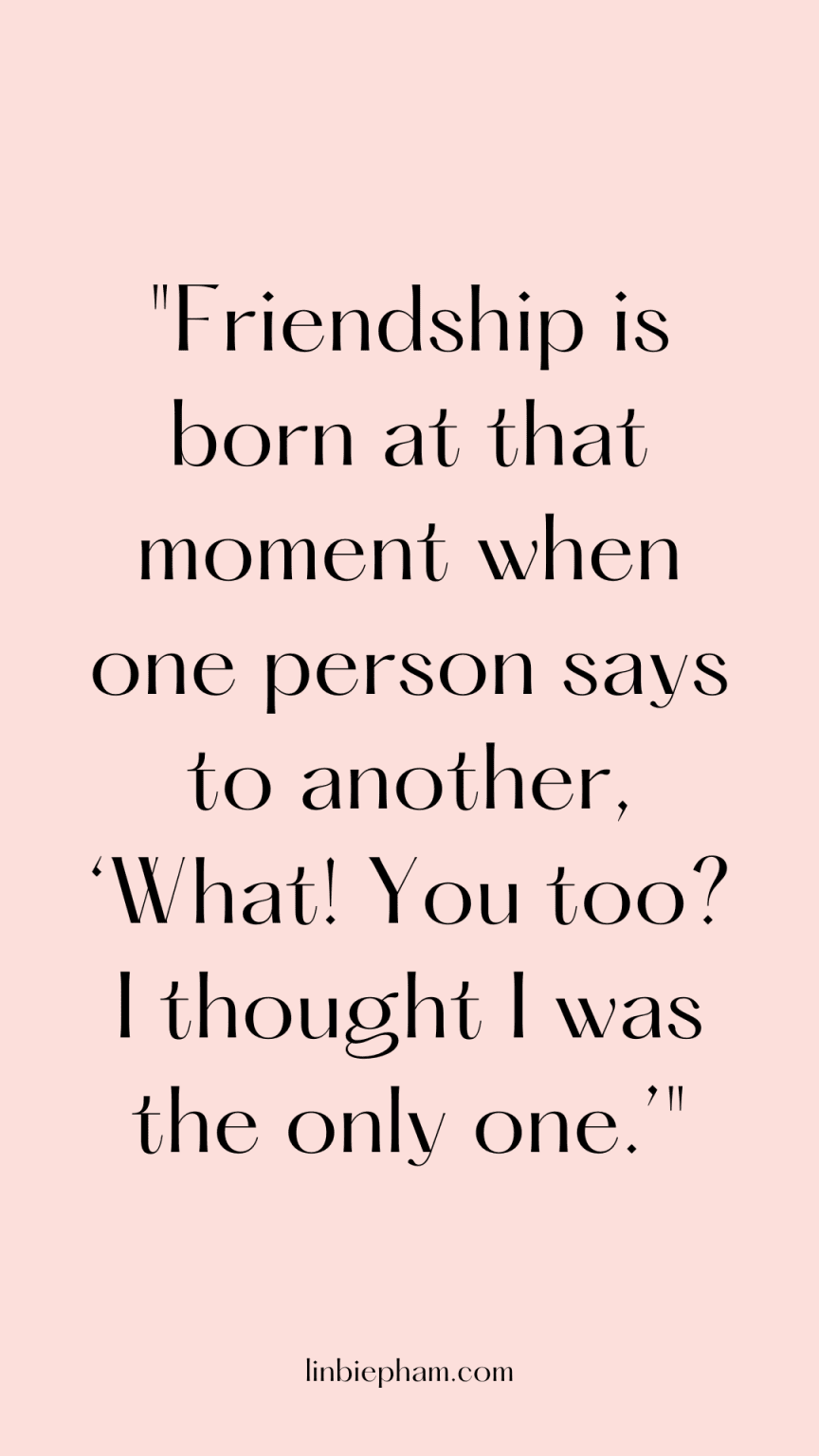 149 Best Friendship Quotes to Inspire True Connections