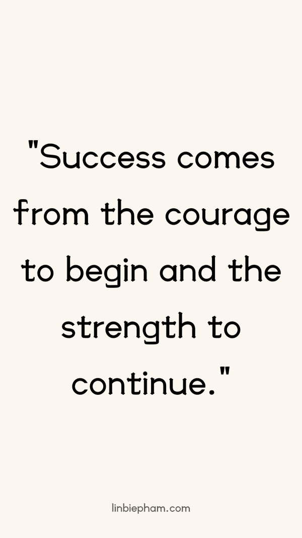 119 Powerful Success Quotes That Will Inspire Your Journey