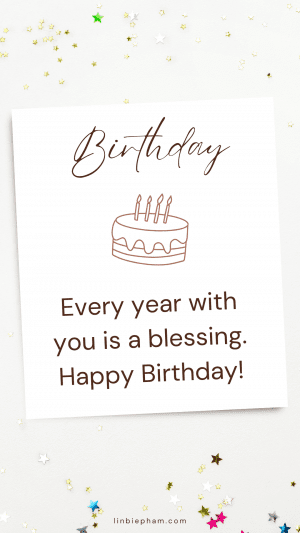 145 Simple Birthday Quotes to Spread Joy and Warm Wishes