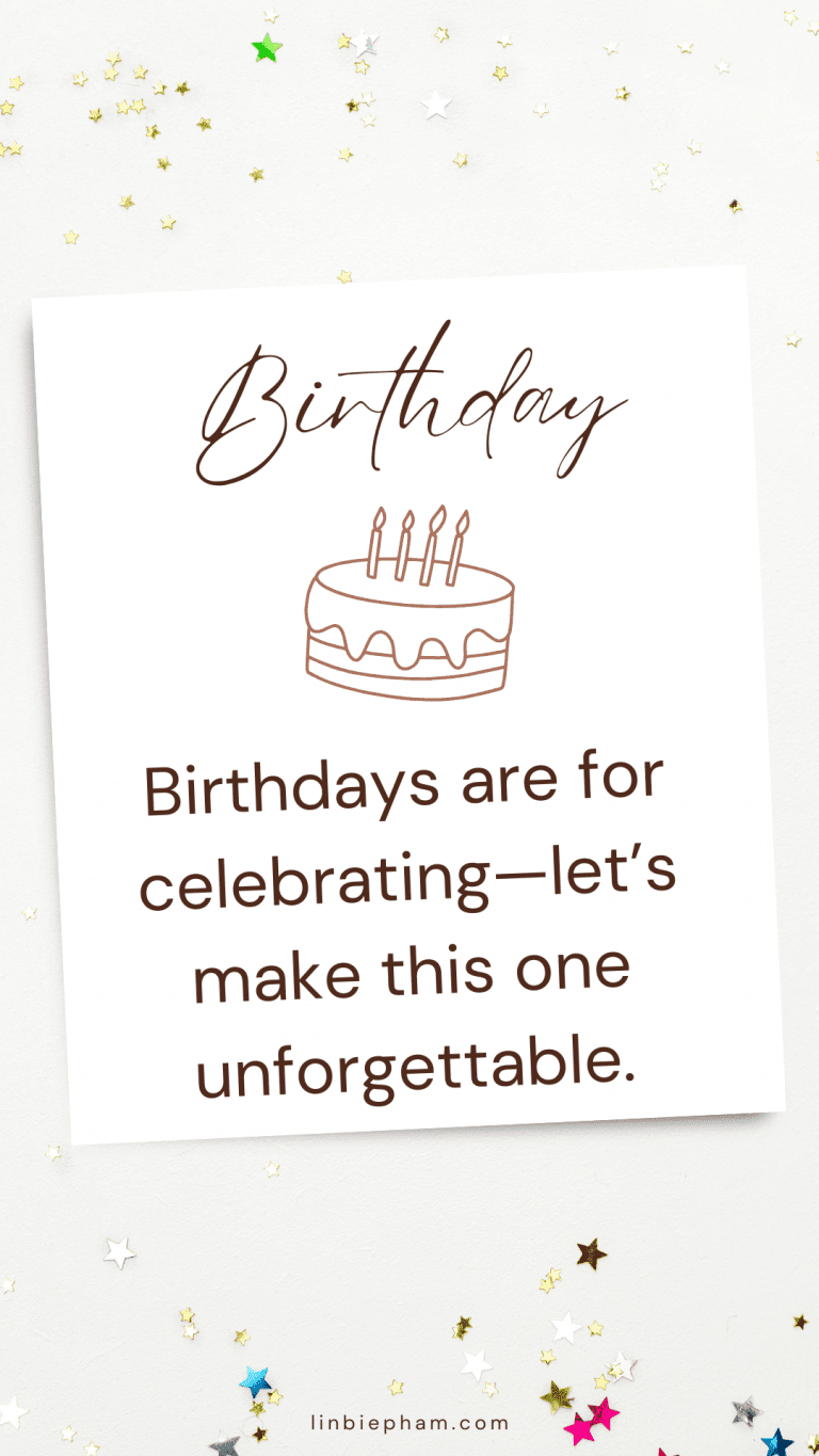 145 Simple Birthday Quotes to Spread Joy and Warm Wishes