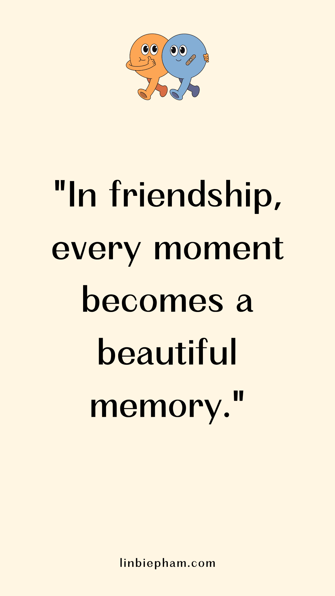 145 Short Friendship Quotes That Will Touch Your Heart
