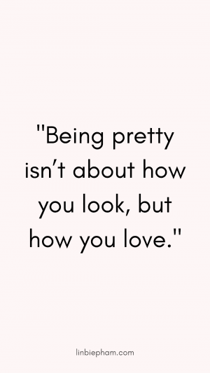 135+ Beautiful Pretty Quotes to Brighten Your Day Instantly