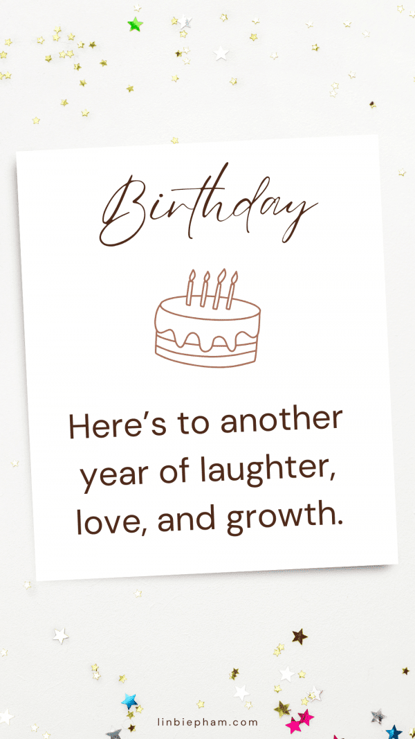 145 Simple Birthday Quotes to Spread Joy and Warm Wishes