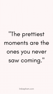 135+ Beautiful Pretty Quotes to Brighten Your Day Instantly