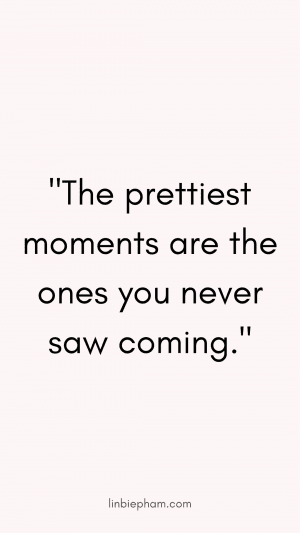135+ Beautiful Pretty Quotes to Brighten Your Day Instantly