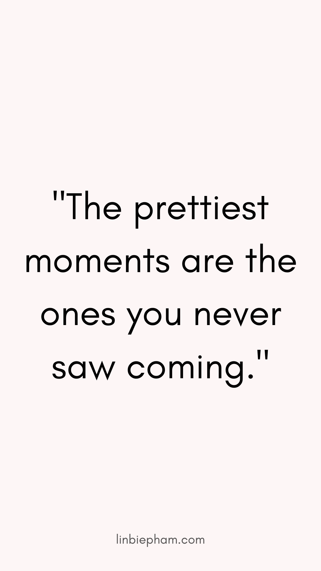 135+ Beautiful Pretty Quotes to Brighten Your Day Instantly