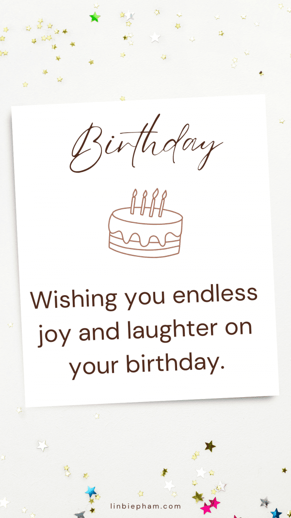 145 Simple Birthday Quotes to Spread Joy and Warm Wishes